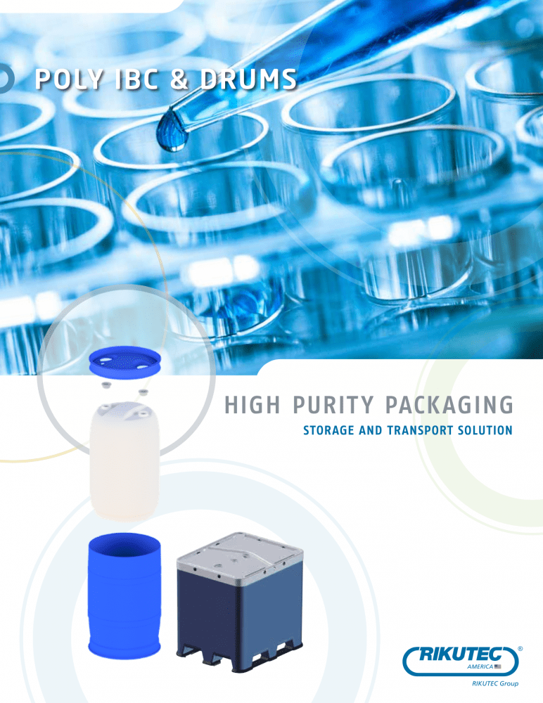 POLY IBC & DRUMS - HIGH PURIT Y PACKAGING - STORAGE AND TRANSPORT ...